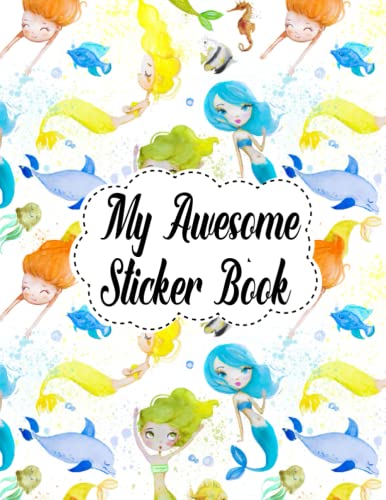 My Awesome Sticker Book: Mermaid Softcover Blank Sticker Book For ...
