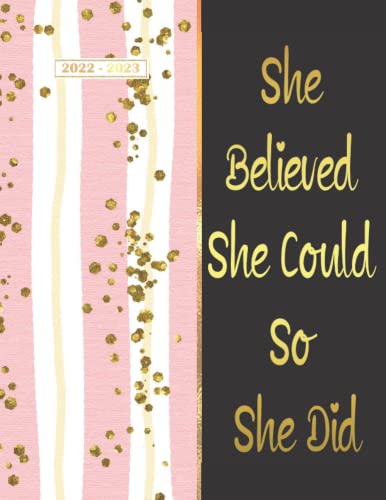 She Believed She Could So She Did 2022-2023 2 Years Monthly Planner ...