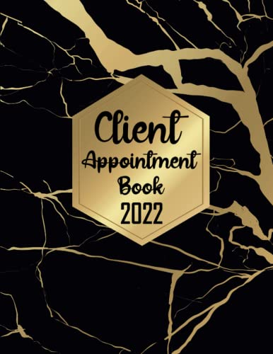Client Appointment Book 2022: Daily Planner - Schedule Organizer ...