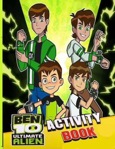 Ben 10 Activity Book: A Stunning Activity Book With Plenty Of Games And Designs Of Ben 10 For ...