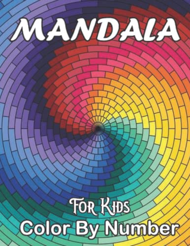 Easy Mandalas Color by Number: Coloring Book for Kids Ages 4-8 by ...