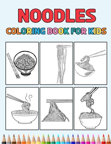 Noodles Coloring Book for Kids: 10 Easy Designs to Color | Fun ...