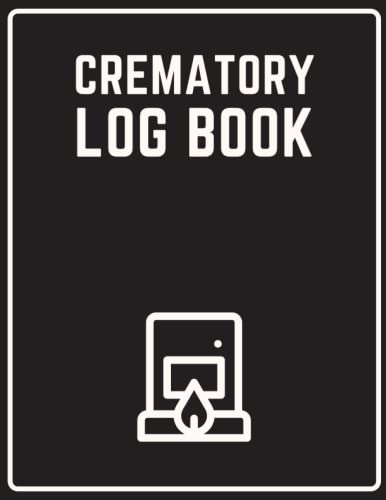 Crematory Log Book: Pet Cremations Logbook for Companies & Small ...
