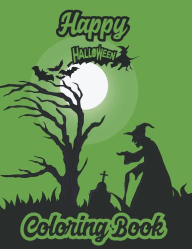 Happy Halloween Coloring Book: Spooky Halloween Coloring Book for Kids ...