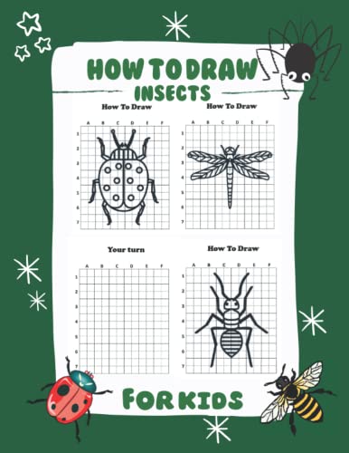 How To Draw insects For Kids: A Step-by-Step And Activity Book For Kids ...