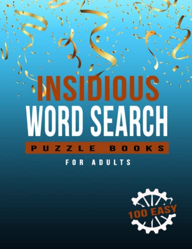insidious Word Search Puzzle Books for Adults: 100 Easy Largre-Print ...