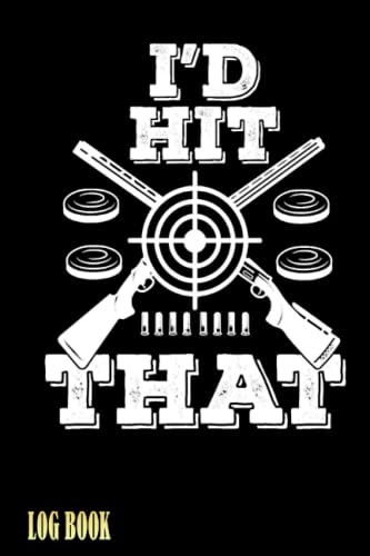 Skeet Shooting Shotgun Log Book: This Book For Beginners ...