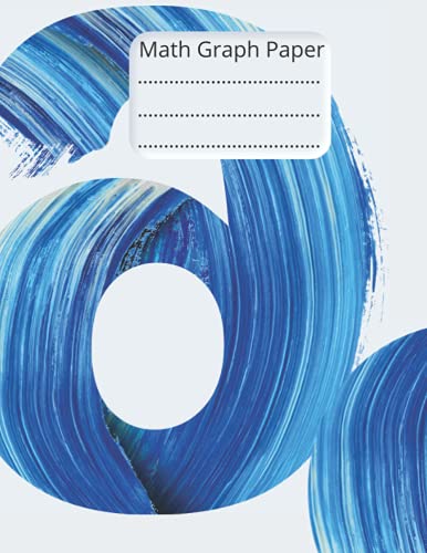 Math Graph Paper: Notebook for Students of Mathematics to Draw and Plot ...