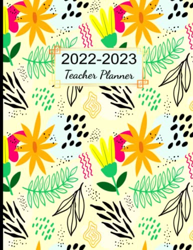 2022-2023 Teacher Planner: Lesson Plan for Class Organization | Weekly ...