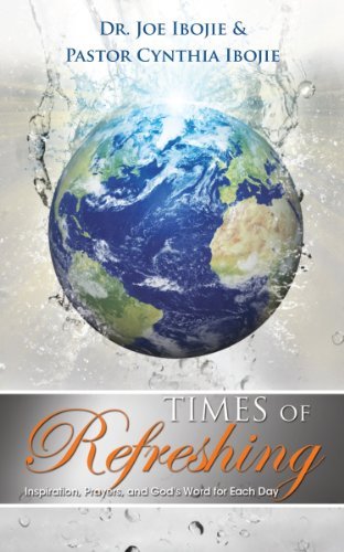 Times Of Refreshing, Volume 1: Inspiration, Prayers & God's Word for ...