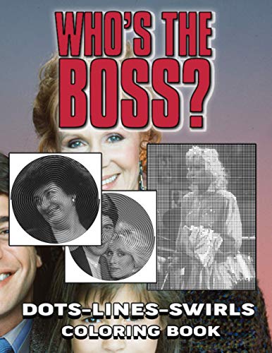 Whos The Boss Dots Lines Swirls Coloring Book: Whos The Boss Color ...