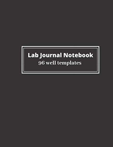 Lab Journal Notebook 96 well templates: genetic, life science notebook ...