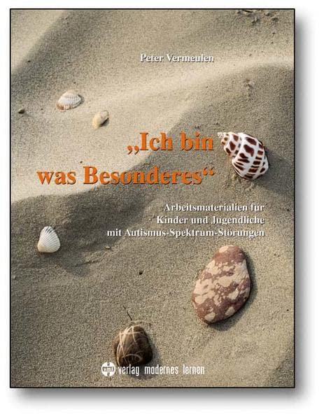 Ich bin was Besonderes. by Peter Vermeulen | Goodreads