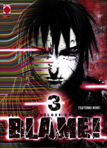 Blame! Ultimate deluxe collection vol. 3 by Tsutomu Nihei | Goodreads