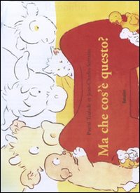 ma che cos e questo by Pascal Teulade | Goodreads