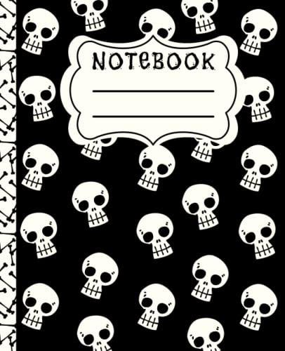 NOTEBOOK: Skull Notebook, Composition Notebook, Journal ,Diary ,Memory ...