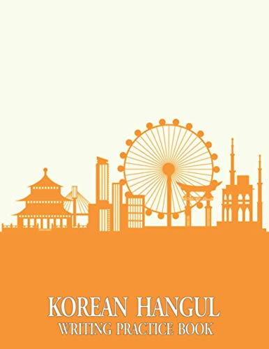 Korean Hangul Writing Practice Book: Korean Hangul Writing Practice ...