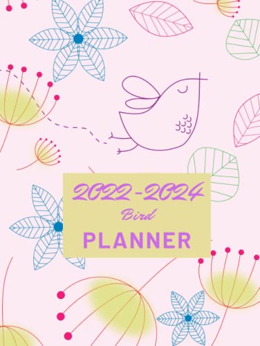 2022-2024 Bird Planner: The Bird Design with 3 years plans and 24 ...
