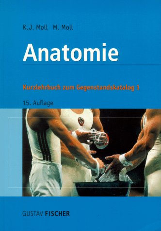 Anatomie by Karl-Josef Moll | Goodreads
