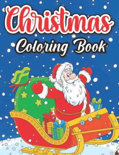 Christmas Coloring Book: 50 New Collections Christmas Coloring Book ...