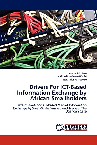 Drivers For ICT-Based Information Exchange by African Smallholders ...