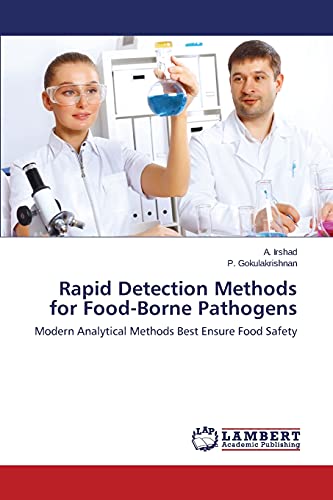 Rapid Detection Methods for Food-Borne Pathogens: Modern Analytical Methods Best Ensure Food ...