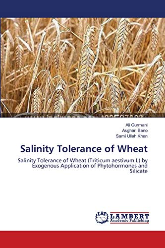 Salinity Tolerance of Wheat: Salinity Tolerance of Wheat (Triticum ...