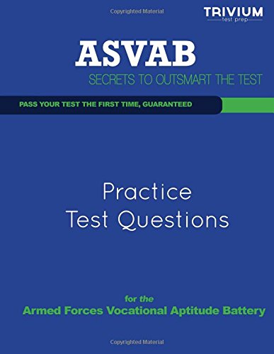 ASVAB Practice Test Questions by Trivium Test Prep | Goodreads