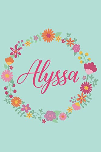 Alyssa: Personalized Name Journal Writing Notebook For Girls and Women ...