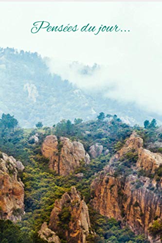 Pensées du jour...: Journal intime pour vos pensées, idées, citations ...