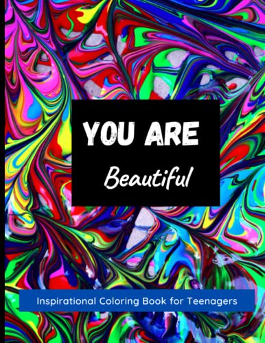 Inspirational Coloring Book for Teenagers: 40 Motivational Quotes For ...