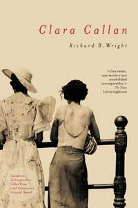 Clara callan by Richard Wright | Goodreads