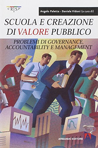 Scuola e creazione di valore pubblico by Angelo Paletta | Goodreads