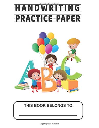 Handwriting Practice Paper: 120 Pages of Blank Lined Handwriting ...