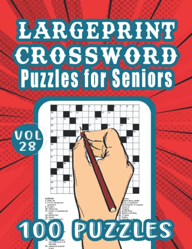 Large Print Crossword Puzzles for Seniors – 100 Puzzles: Quick ...