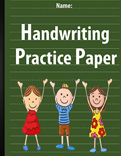 Handwriting Practice Paper for Kids: Bumper 120-Page Dotted Line ...