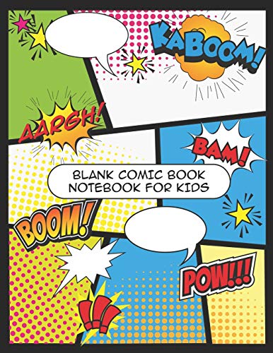 Blank Comic Book Notebook For Kids: A Cool Blank Comic Book Drawing ...