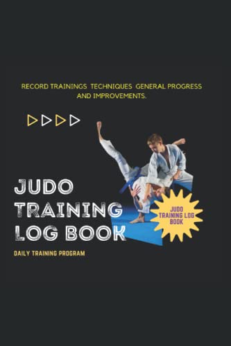 Judo Training Log and Diary: Training Journal For Judo, Judo Training ...