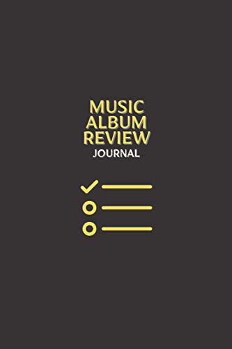 Music Album Review Journal: Make Notes and Memories of your Favorite ...