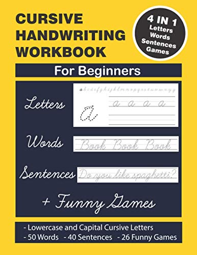 Cursive Handwriting Workbook: Cursive Handwriting. 4 in 1 Practicing ...