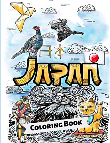 Japan Coloring Book: Adult Colouring Fun Stress Relief Relaxation and ...