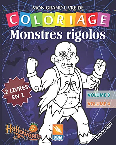 Monstres Rigolos – 2 livres en 1 – Volume 3 + Volume 4 – Edition nuit ...