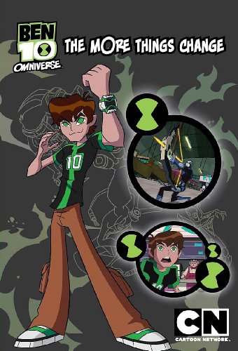 Ben 10 Omniverse: the more things change by Laura Farell | Goodreads