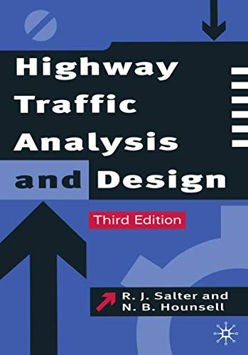 Highway Traffic Analysis and Design by R J Salter | Goodreads