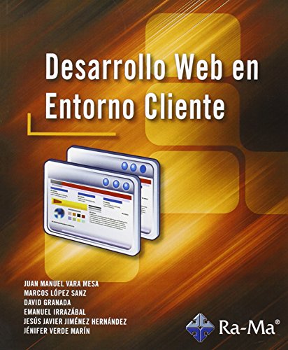 Desarrollo web en entorno cliente (GRADO SUPERIOR) by Juan Manuel Vara ...