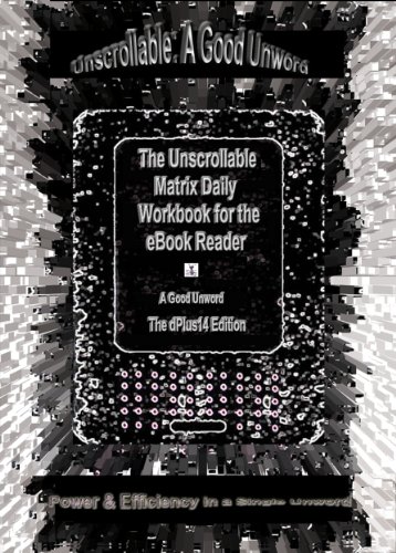 The Unscrollable Matrix Workbooks for the eBook Reader 2014, The ...