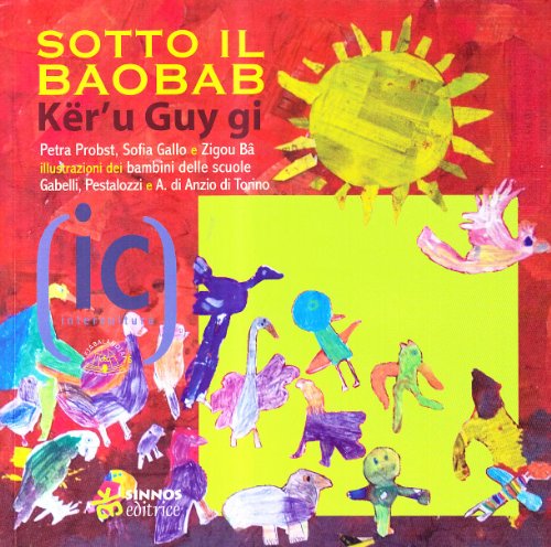 Sotto Il Baobab by Sofia Gallo | Goodreads