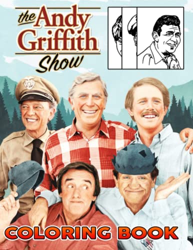 The Andy Griffith Show Coloring Book: A Fabulous Coloring Book For Fans ...