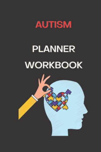 Autism Planner Workbook:: Autism Journal Workbook for Parents with ...