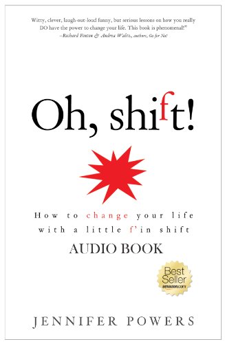 Oh, shift! AUDIO BOOK by Jennifer Powers | Goodreads
